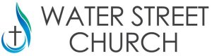 Water Street Church - a community of prayer and praise | | Water Street ...